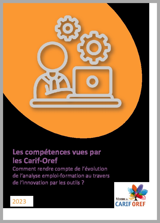 Les compétences vues par les CARIF-OREF : comment rendre compte de l’évolution de l’analyse ...
